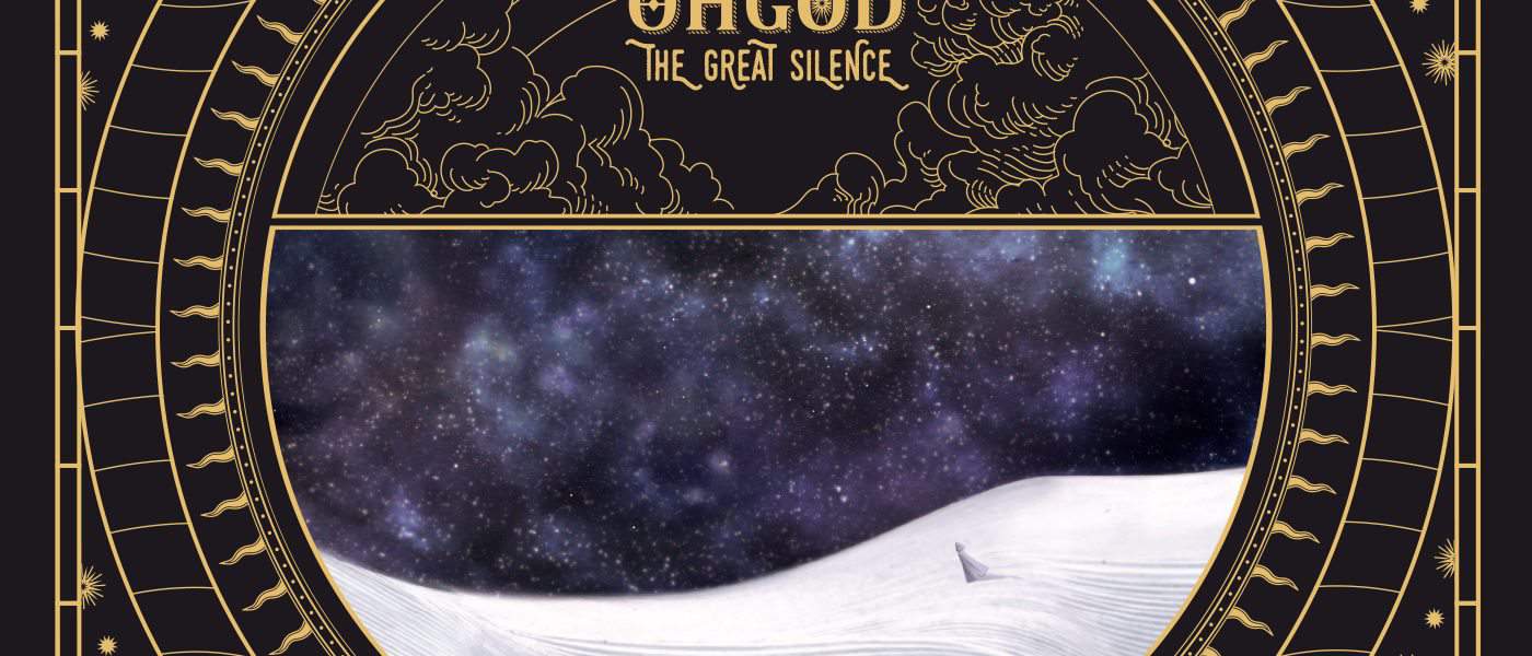 Album Review: OHGOD - The Great Silence (Self Released) - GAMES ...