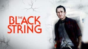 Horror Movie Review: The Black String (2018) - GAMES, BRRRAAAINS & A ...