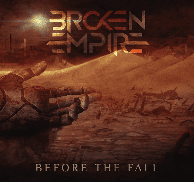 Album Review: Broken Empire - Before the Fall (Self Released) - GAMES ...