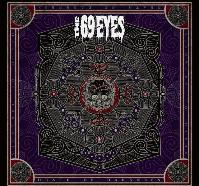 Album Review: The 69 Eyes - Death Of Darkness (Atomic Fire Records ...