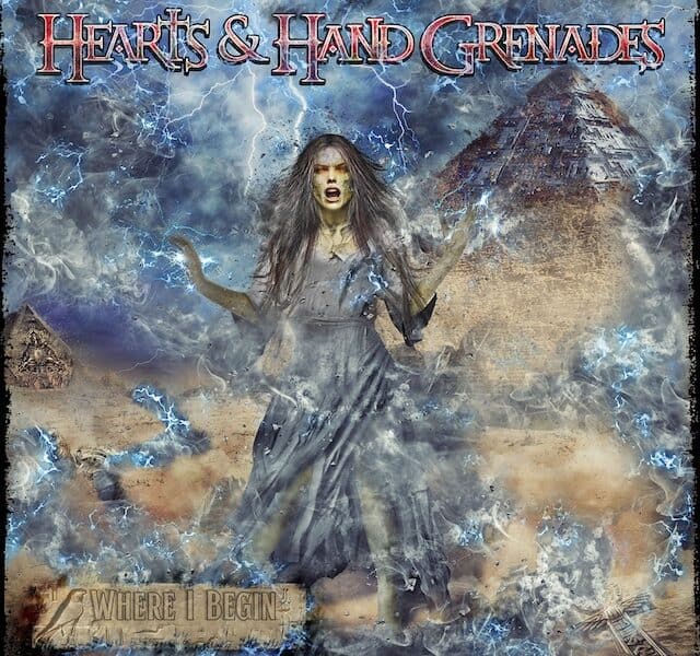 Album Review: Hearts & Hand Grenades - Where I Begin (Eclipse Records ...